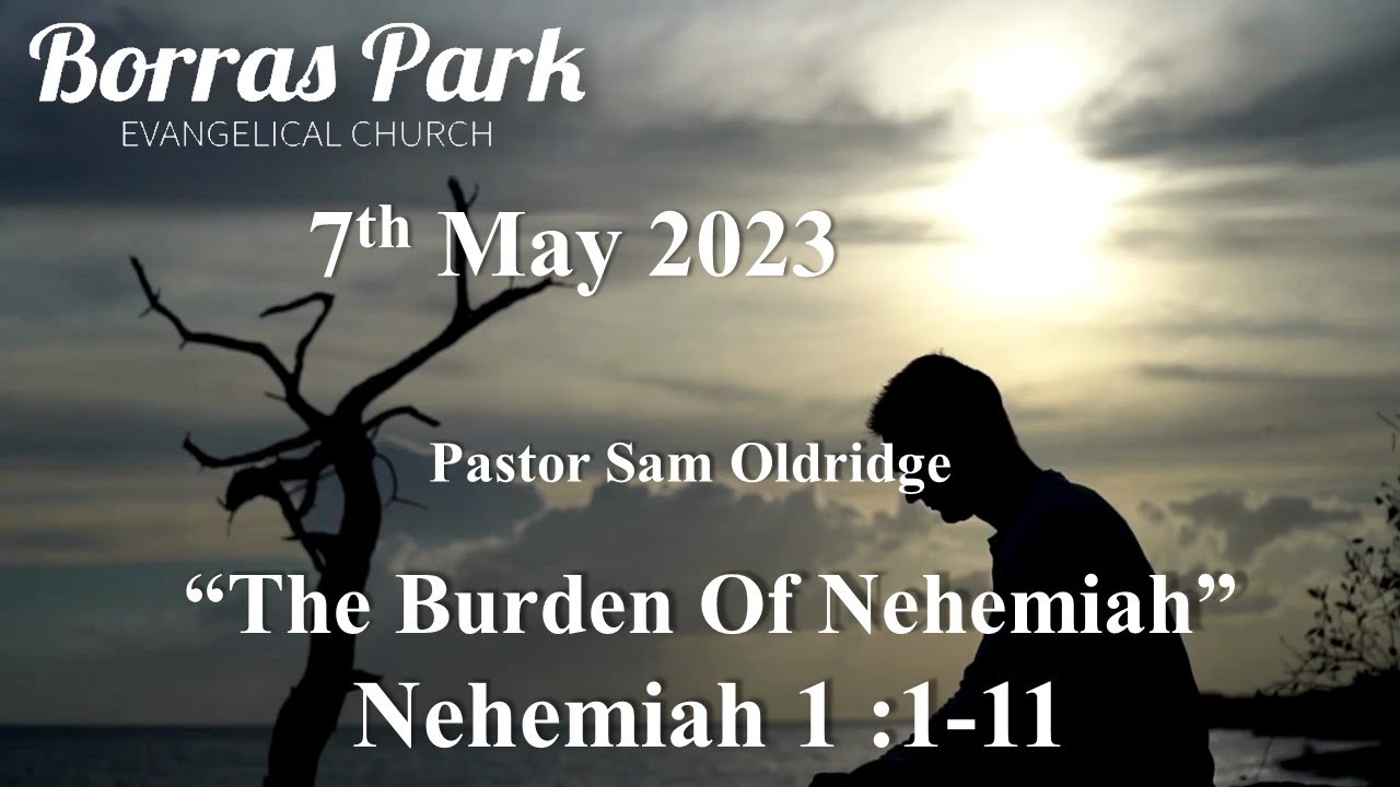 Borras Park Evangelical Church - Evening Service - 07/05/2023 - YouTube