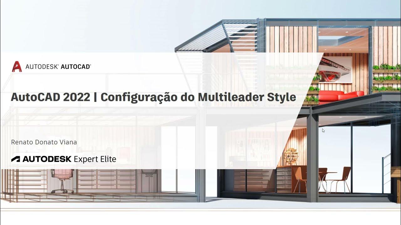 AutoCAD 2022 | Configuração do Multileader Style - YouTube