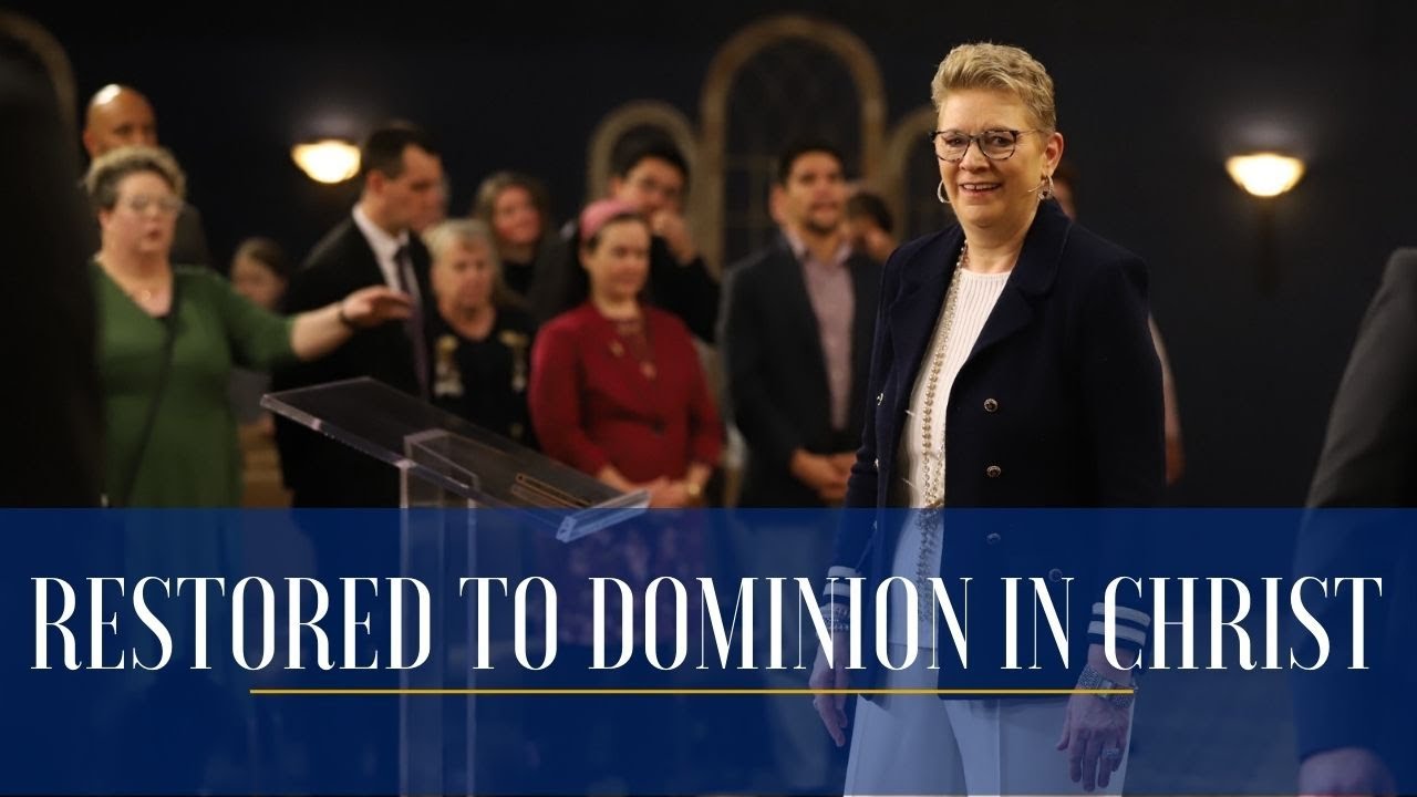 Restored to Dominion in Christ // Pastor Debbie Eberly // November 17 ...