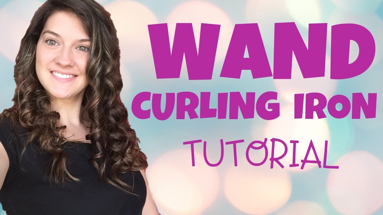 Wand Curling Iron Tutorial - YouTube