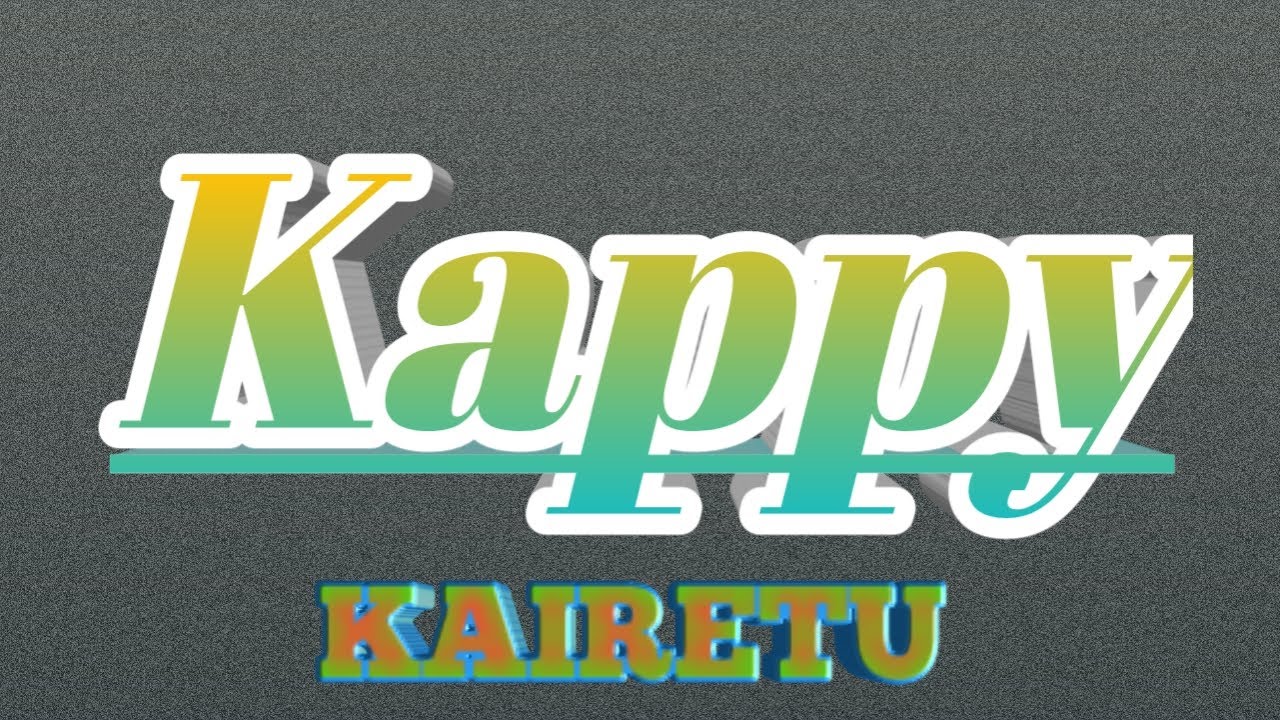 Kappy--Kairetu (Official Music Lyric Video) - YouTube