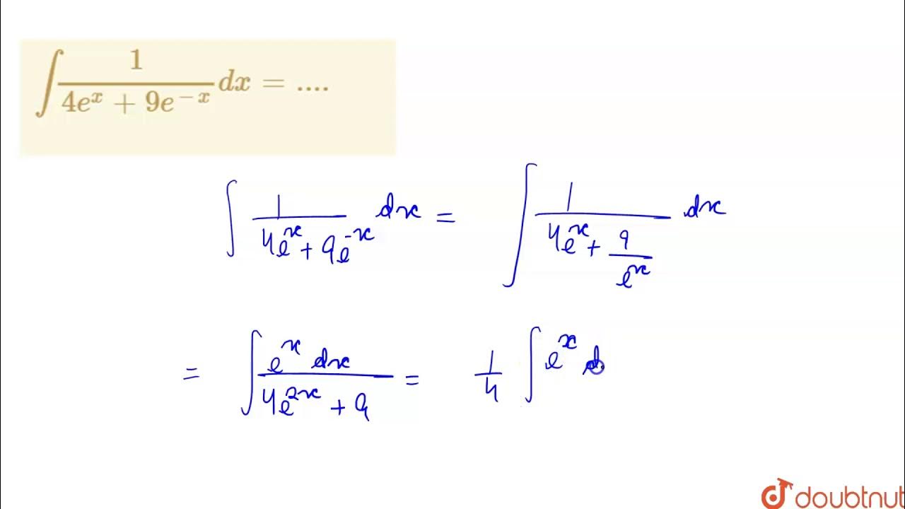 `int (1)/(4e^x+9e^(-x))dx=....` - YouTube