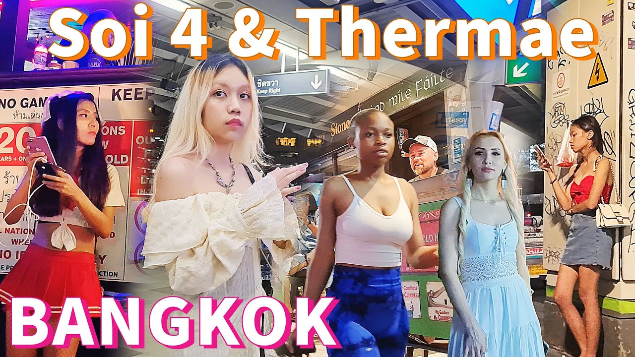 How is Thailand now in Soi 4? Check it here! - YouTube