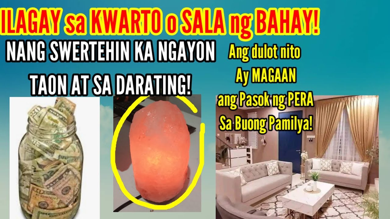 ILAGAY sa TAMANG PWESTO ng BAHAY , Nang SWERTIHIN KA sa PERA at ang Iyong BUONG PAMILYA! - YouTube