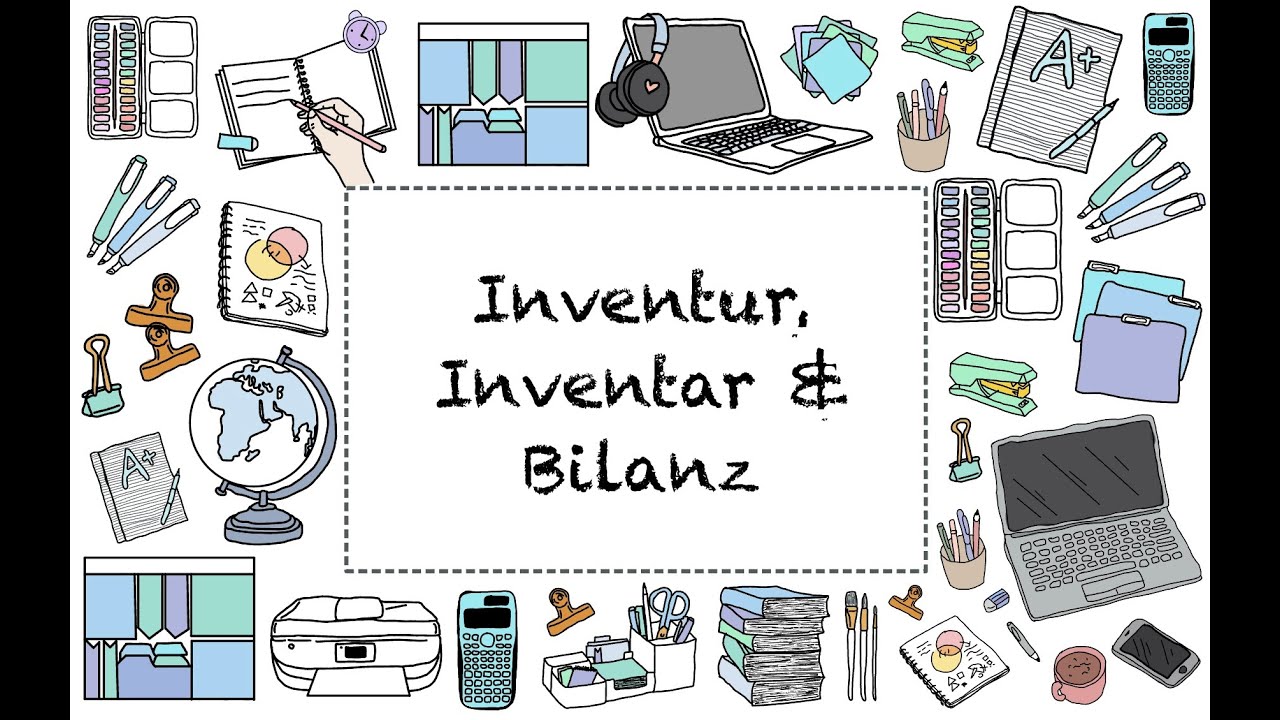 Lernvideo zur Inventur, zum Inventar und zur Bilanz - YouTube