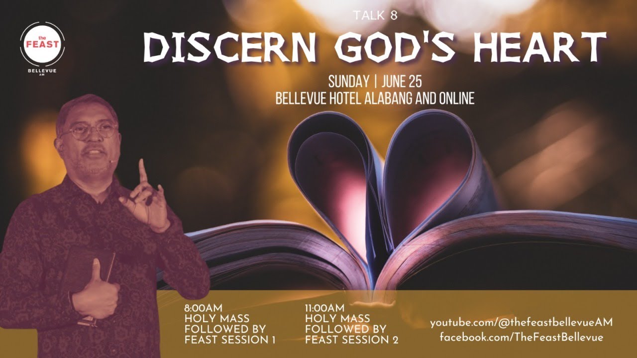 Feast At Home: Talk 8 - Discern God’s Heart - YouTube