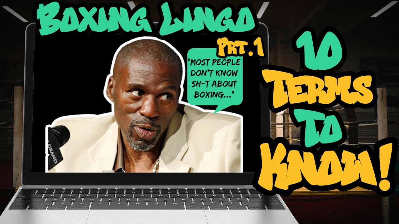 Boxing Lingo prt. 1 #boxinghistory #Boxinglingo #boxingtalk - YouTube