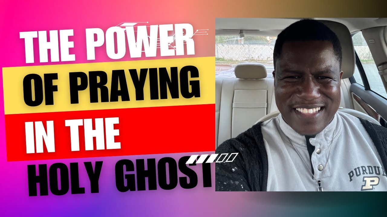 The Power of Praying In The Holy Ghost - YouTube