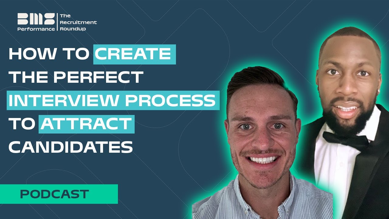 How to create the perfect interview process to attract candidates - YouTube
