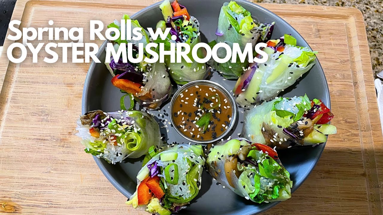 OYSTER MUSHROOM SPRING ROLL RECIPE | Easy VEGAN Lunch Ideas - YouTube