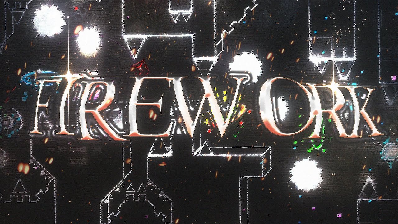 (TOP 20) FIREWORK 100% | Geometry Dash - YouTube