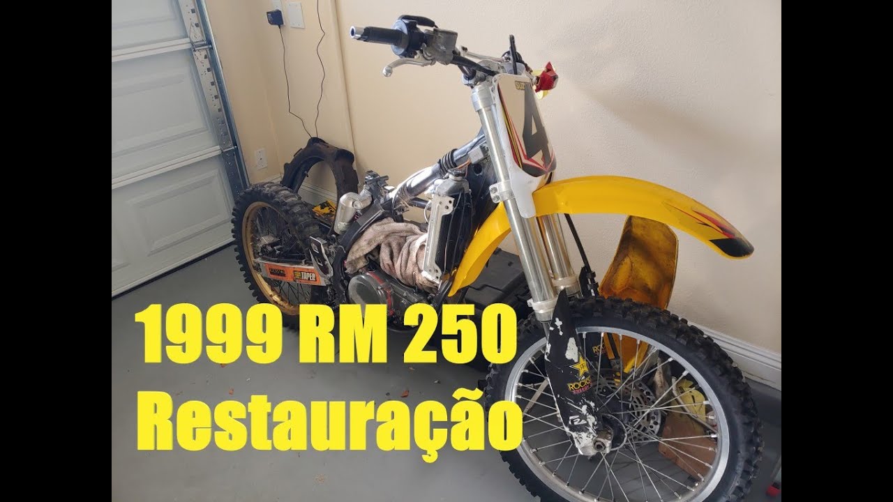 1999 RM 250 Rebuild - Restauração - YouTube