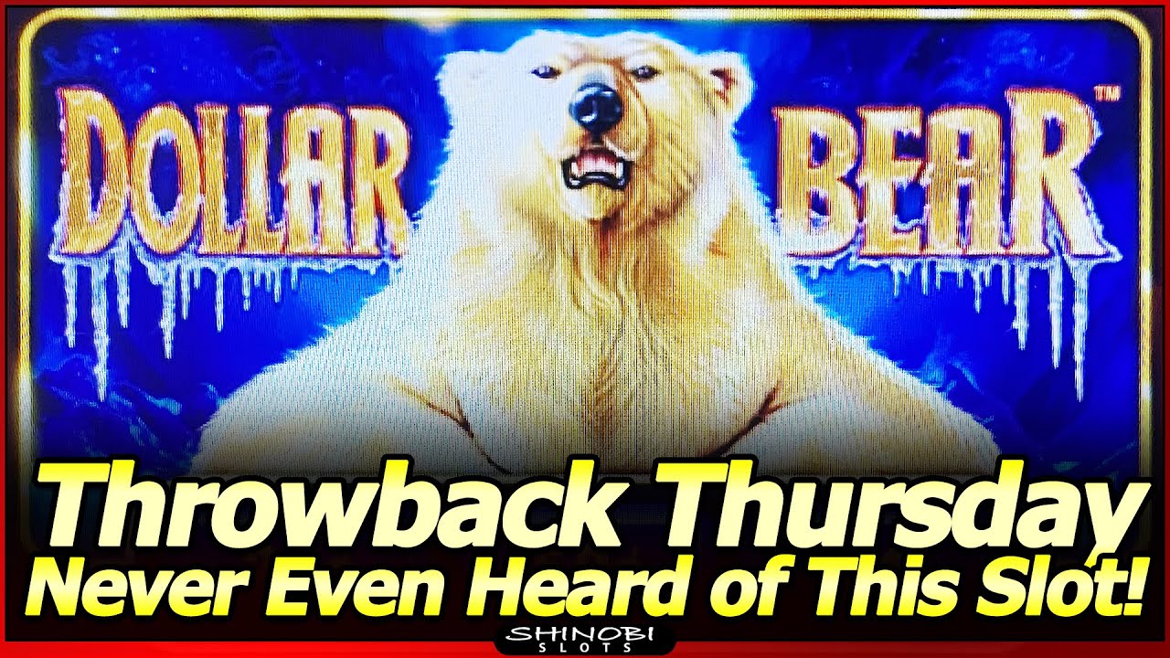 Dollar Bear Slot Machine - Never Even Heard of This One Before ...