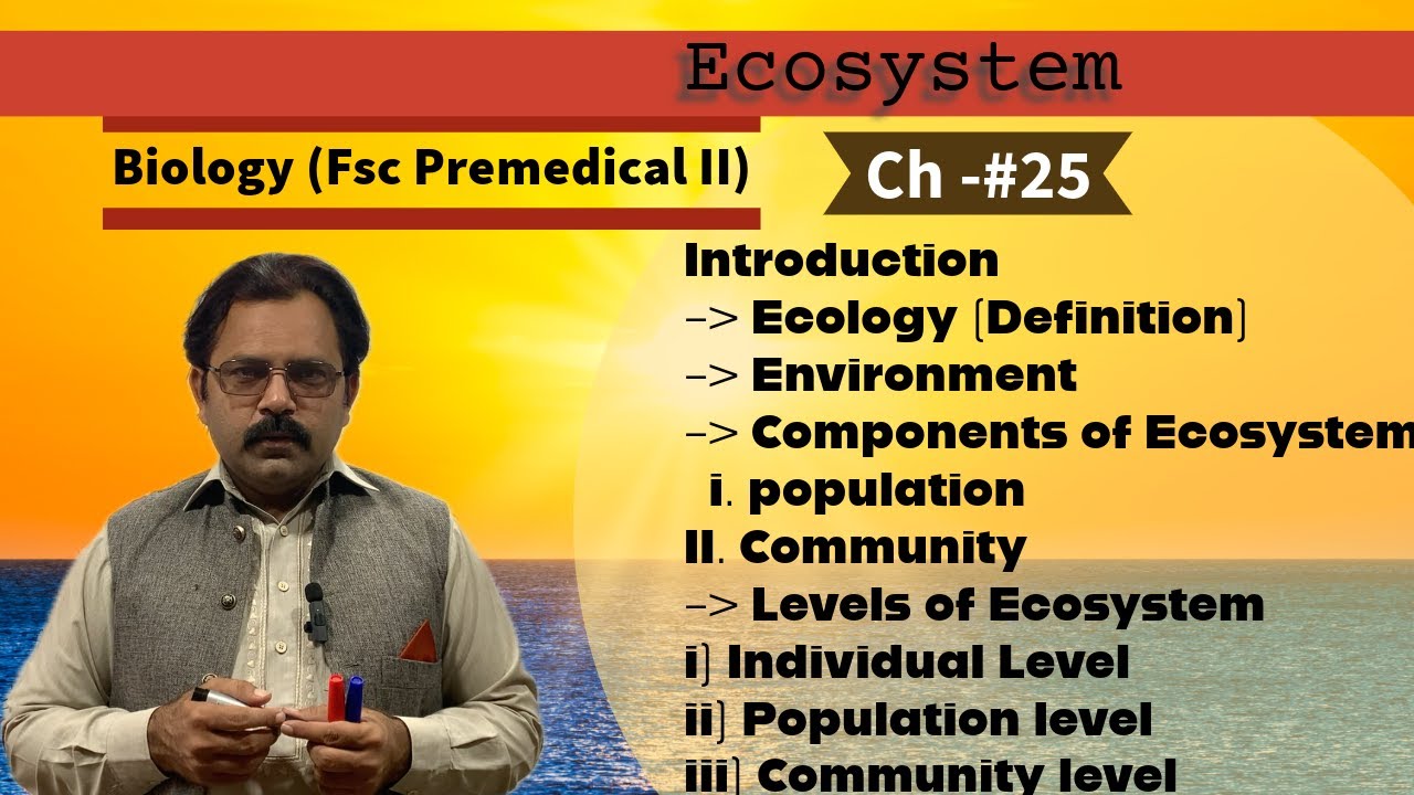 Ecosystem(Definition) Ecology ||Environment| Components of Ecosystem ...