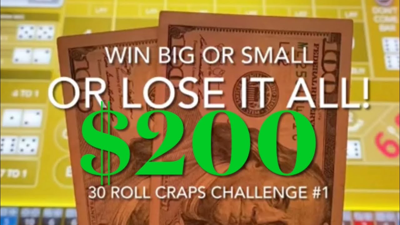 30 ROLL CRAPS CHALLENGE-WIN BIG OR BUST #1 live bubble craps - YouTube