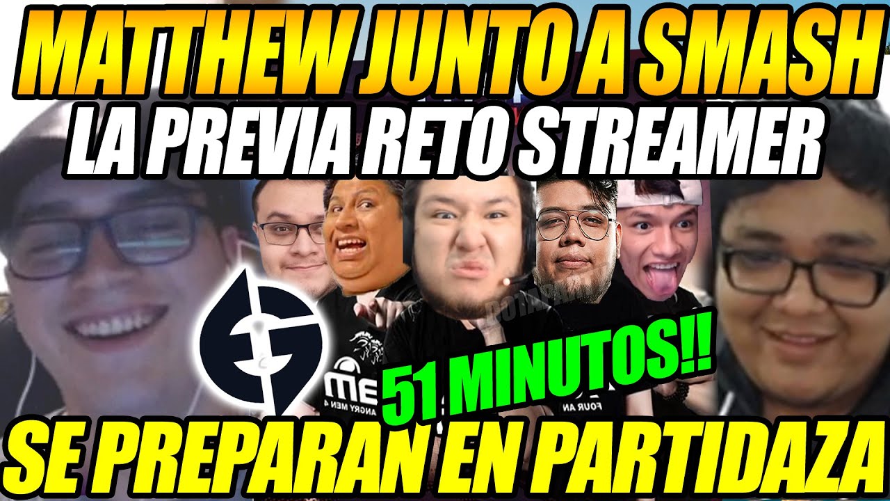 😲EL DUO DE ORO!!😲 MATTHEW JUNTO A SMASH SE PREPARAN PAL PROXIMO RETO ...