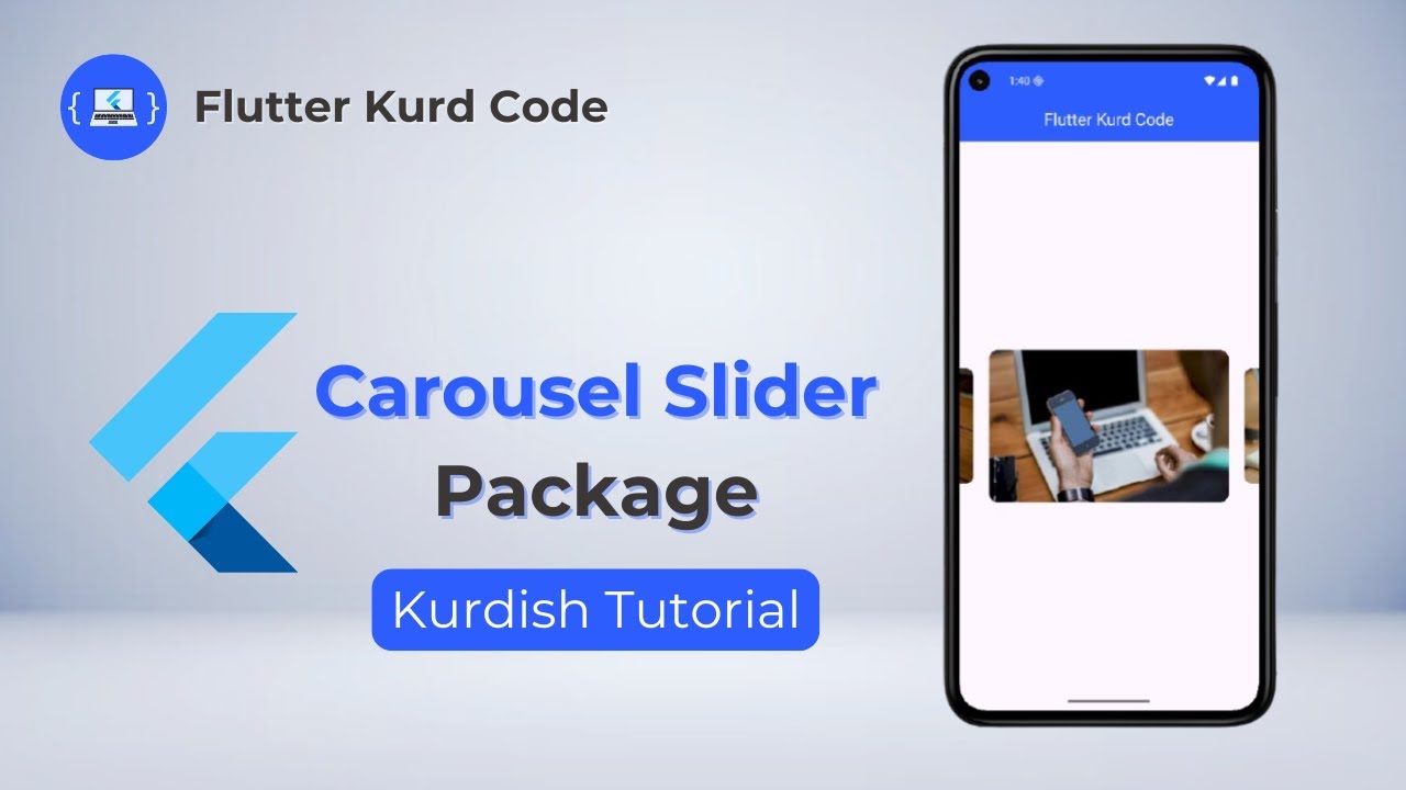 Flutter Carousel Slider Package🚀 - Kurdish Tutorial | فێرکاری فڵەتەر بە ...