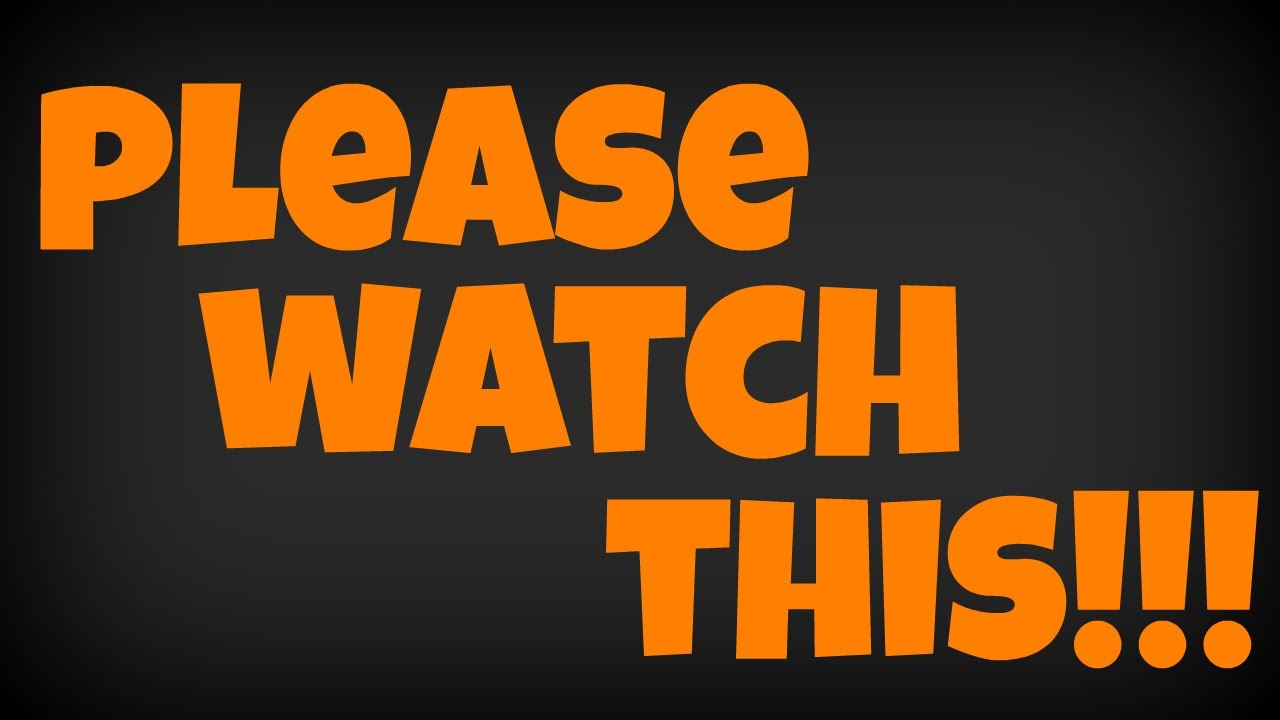 PLEASE WATCH THIS!!!! - YouTube