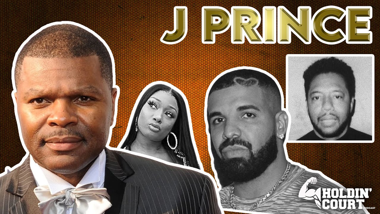 J Prince talks Rap A Lot, Drake, Larry Hoover, Megan Thee Stallion and ...