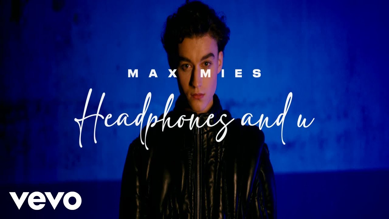 Max Mies - Headphones and U (Official Music Video) - YouTube