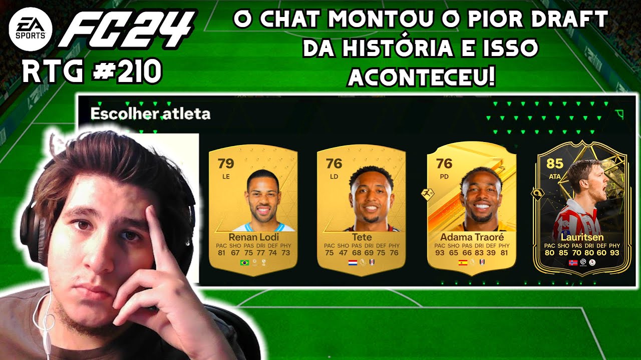 O CHAT MONTOU O PIOR DRAFT POSSÍVEL EM BUSCA DE SER CAMPEÃO! EA SPORTS ...