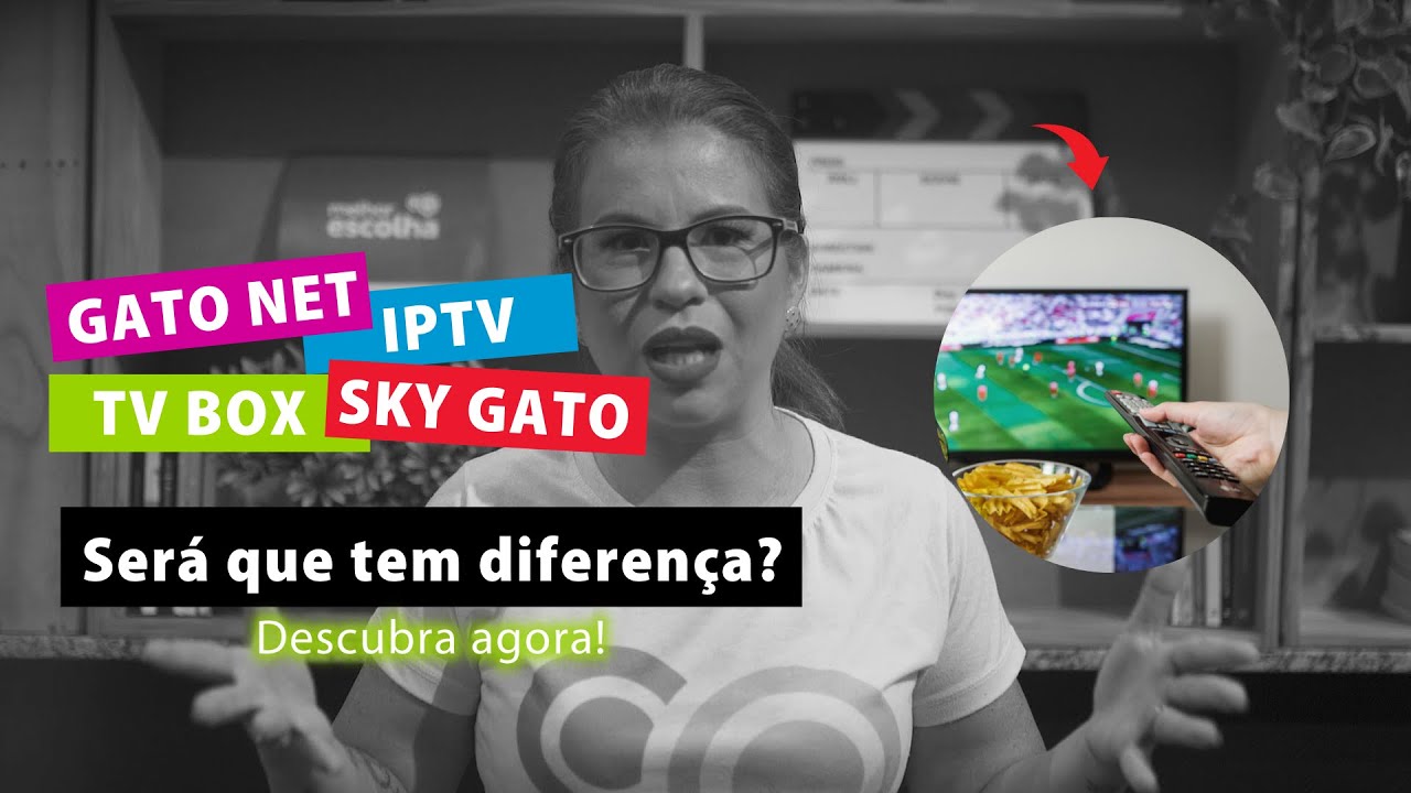 Gato NET, IPTV, Sky Gato, TV Box - será que tem diferença? - YouTube