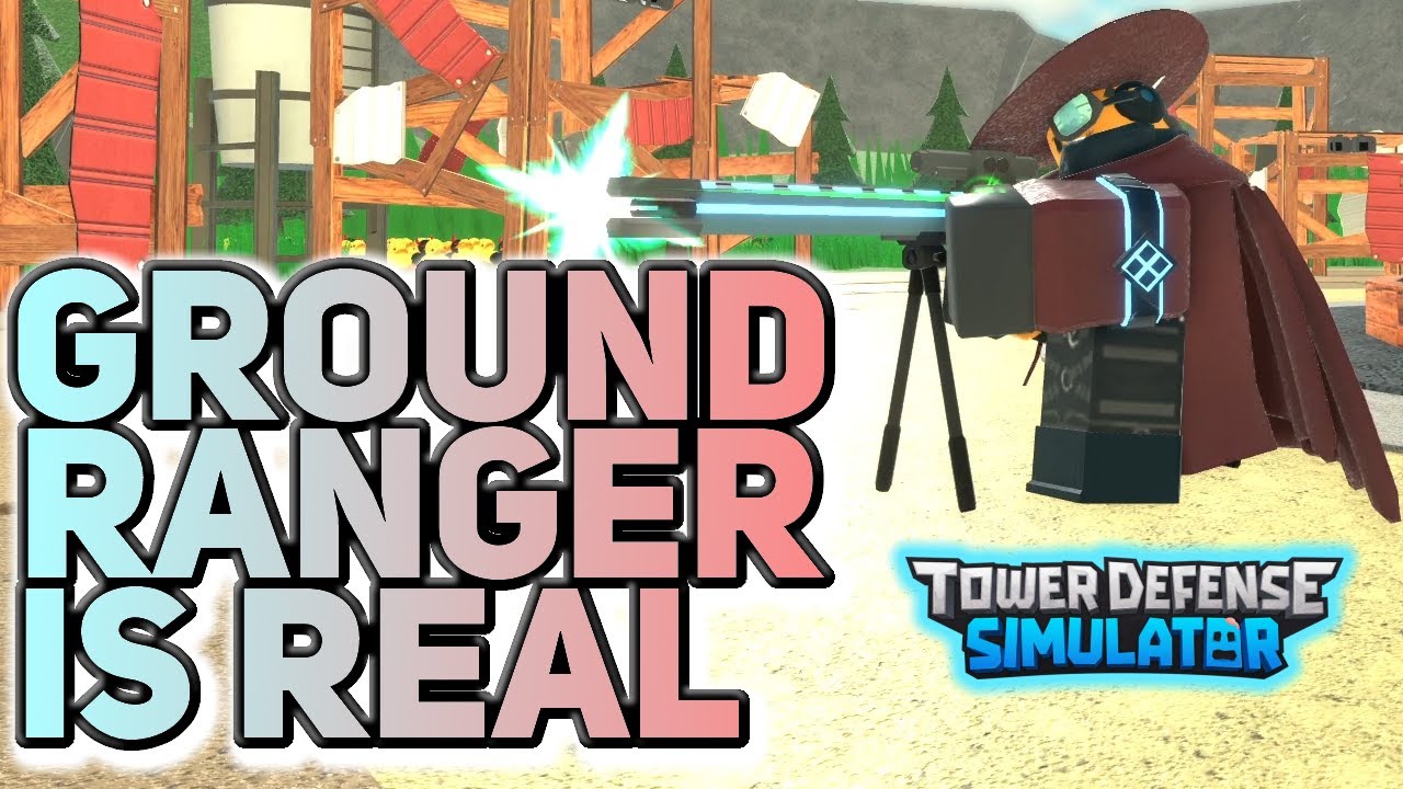 The Ground Ranger is REAL - Tower Defense Simulator - YouTube