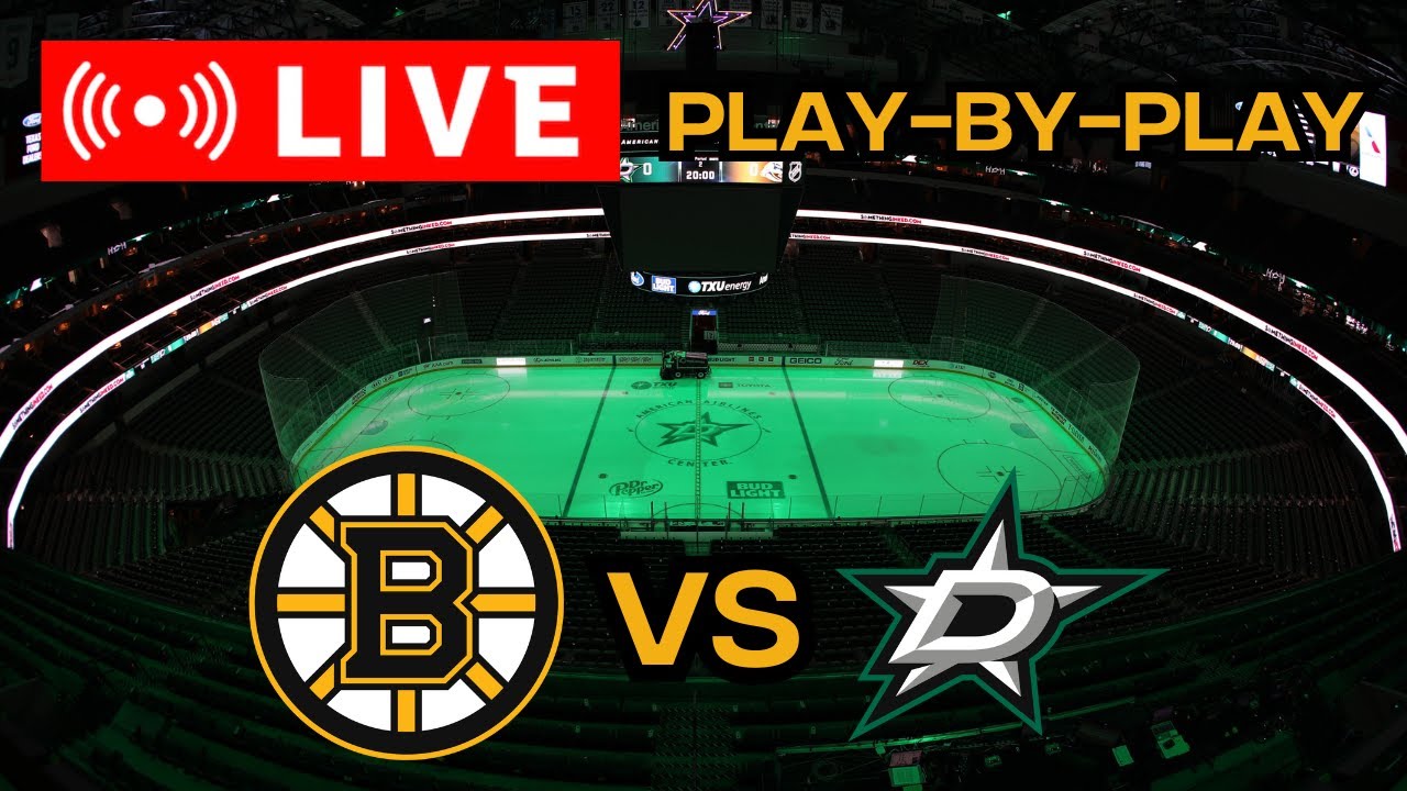 LIVE: Boston Bruins VS Dallas Stars Scoreboard/Commentary! - YouTube