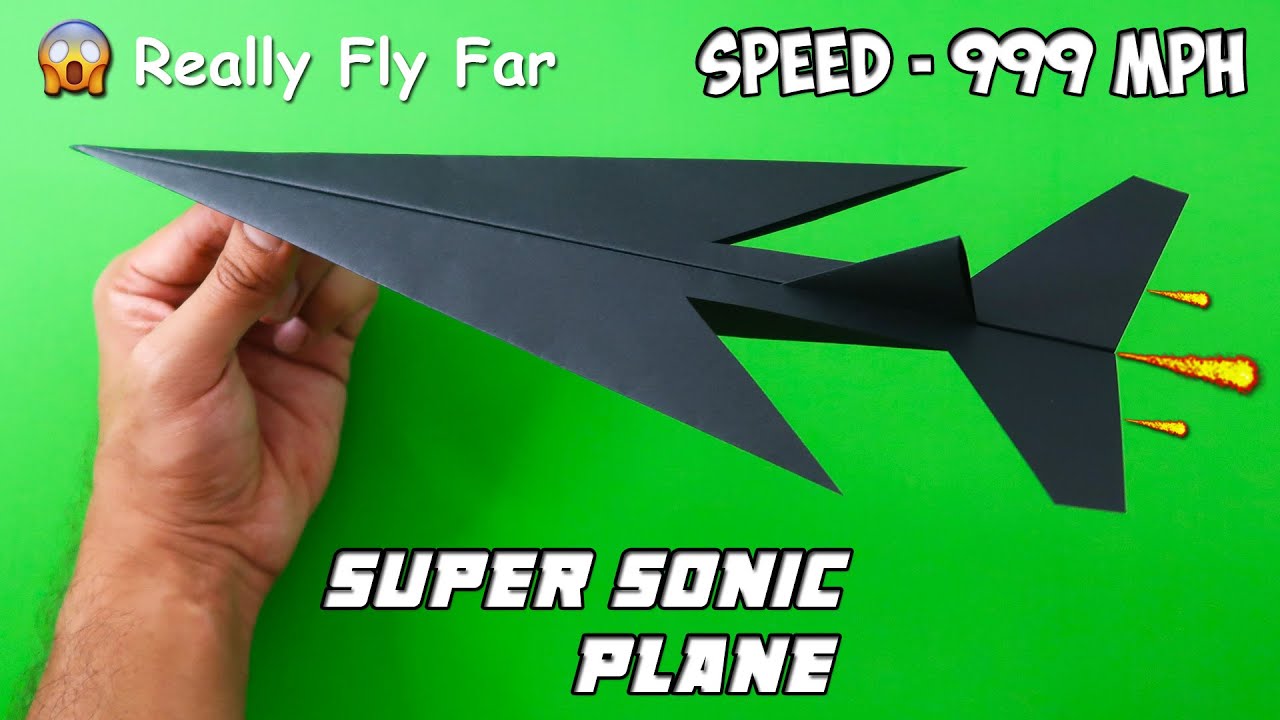 EASY Paper Plane that FLY FAR || BEST Paper Airplanes || Super Sonic ...