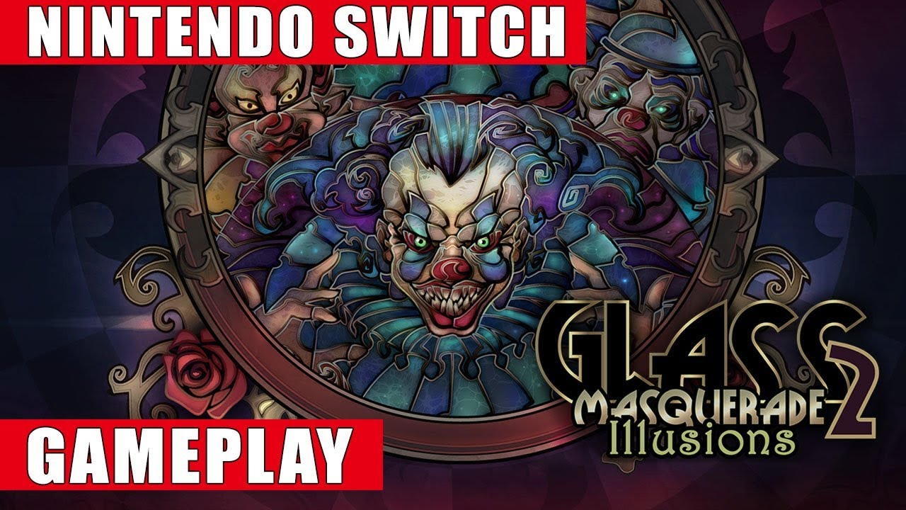 Glass Masquerade 2: Illusions Nintendo Switch Gameplay - YouTube