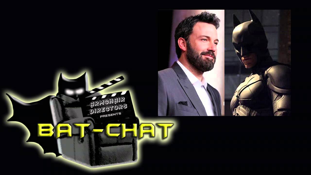Bat-Chat Episode 3: Bat-Fleck - YouTube