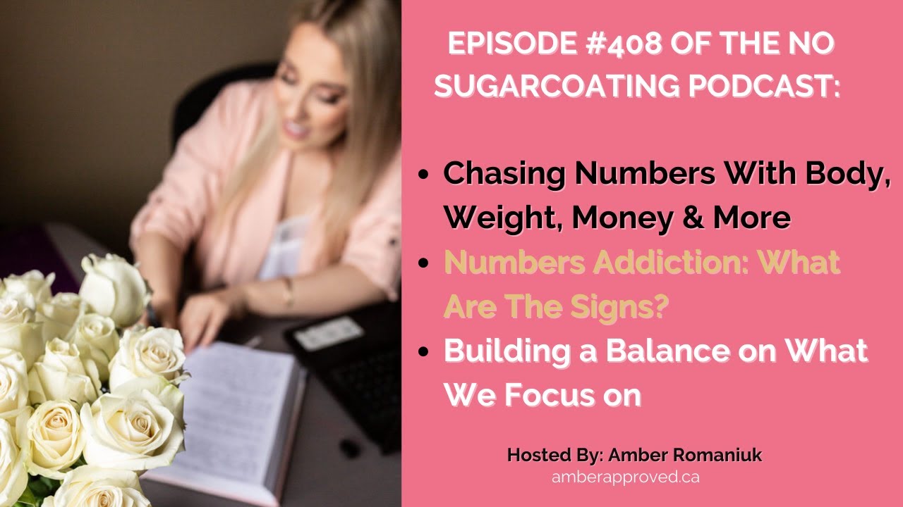 Episode #408 of The No Sugarcoating Podcast: Chasing Numbers With Body, Weight, Money & More ...