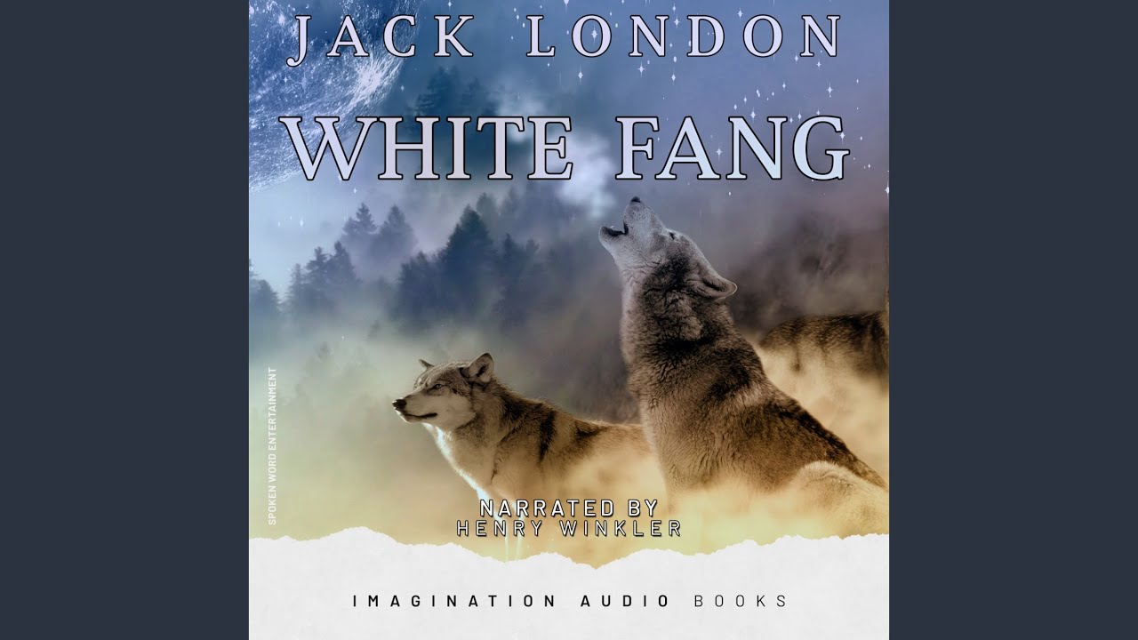 White Fang - Part 2, Chapter 1: The Battle Of The Fangs - YouTube