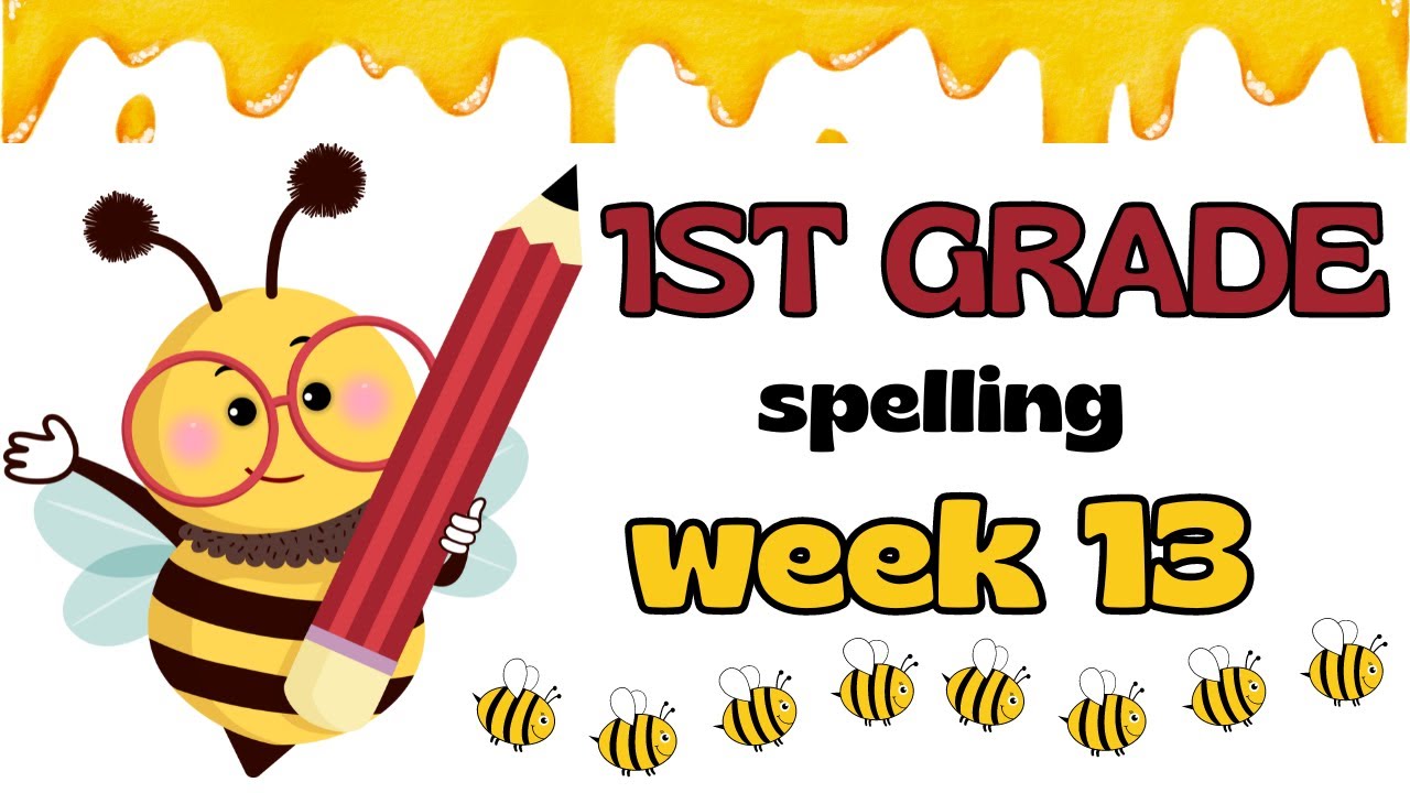 1st grade spelling week 13 - YouTube