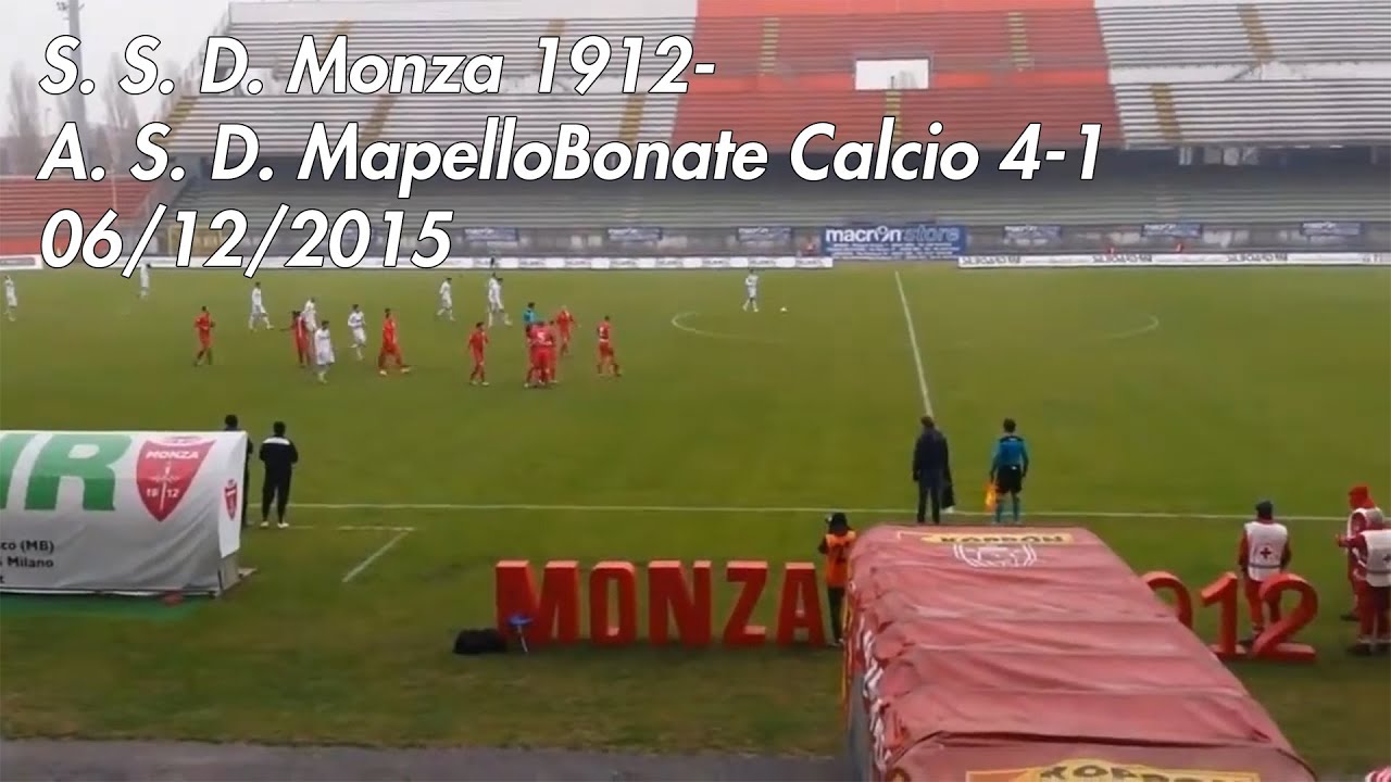 S. S. D. Monza 1912-A. S. D. MapelloBonate Calcio 4-1 06/12/2015 - YouTube
