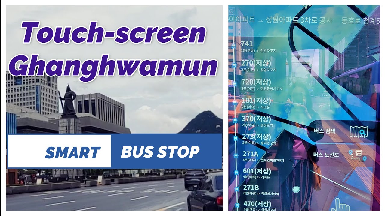 Bus Stop in Seoul / SMART TOUCH-SCREEN Gwanghwamun Bus Stop - YouTube