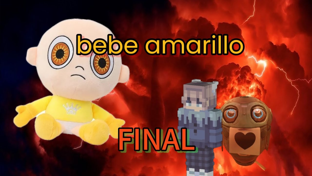 el bebe amarillo parte tres y temporalmente la final - YouTube