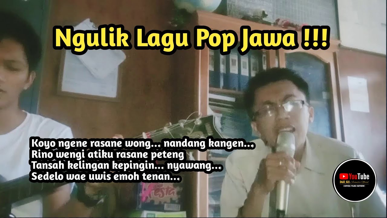 Ngulik Lagu Pop Jawa !!! Pamer Bojo - Didi Kempot ...