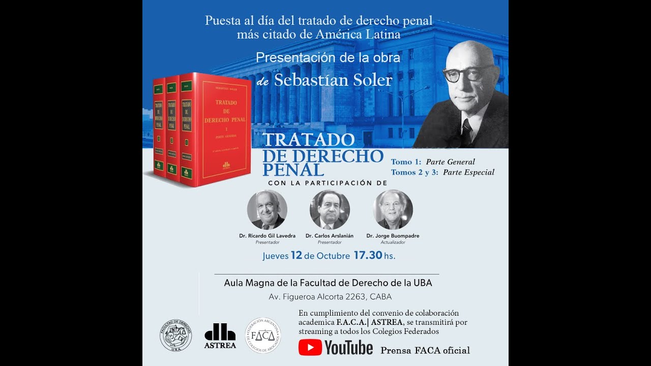 Presentación de la obra de Sebastián Soler TRATADO DE DERECHO PENAL - YouTube