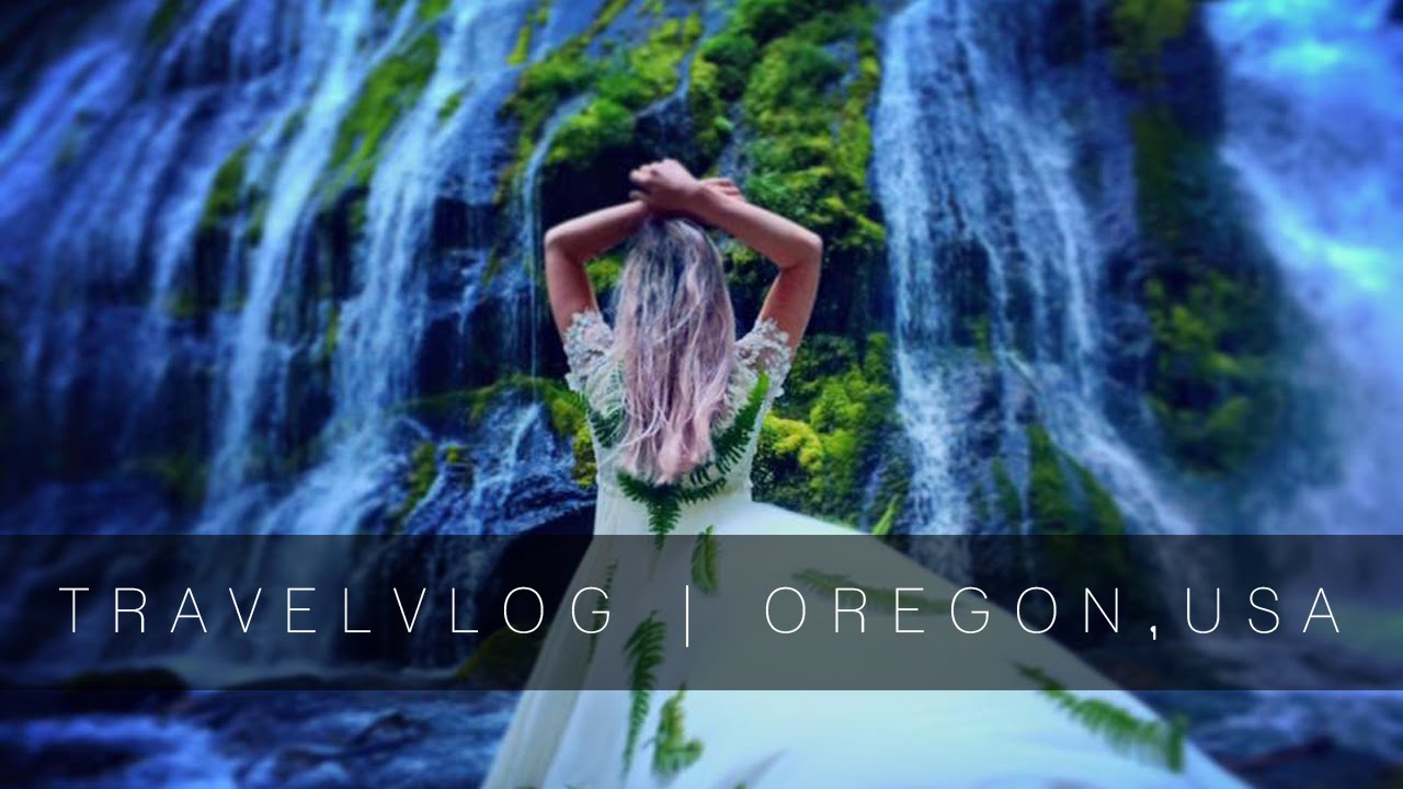 TRAVELVLOG LIEKE ANNA | Oregon, USA - YouTube