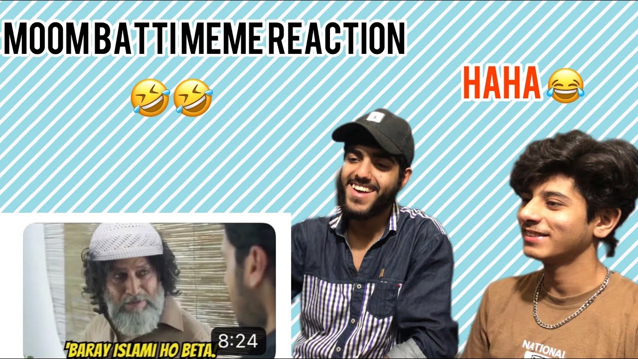 Reaction on halal memes to watch during Ramzan by MOOMBATTI - YouTube