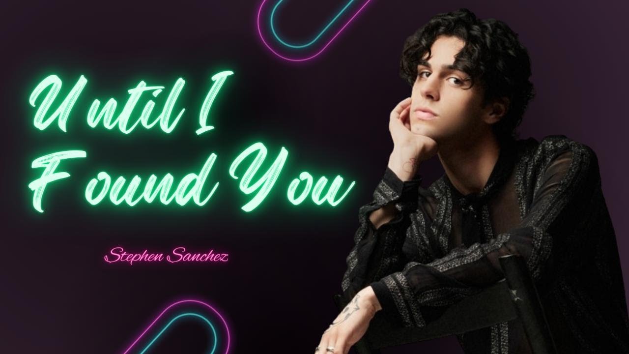 Stephen Sanchez - Until I Found You (Karaoke Version) | Original Key ...