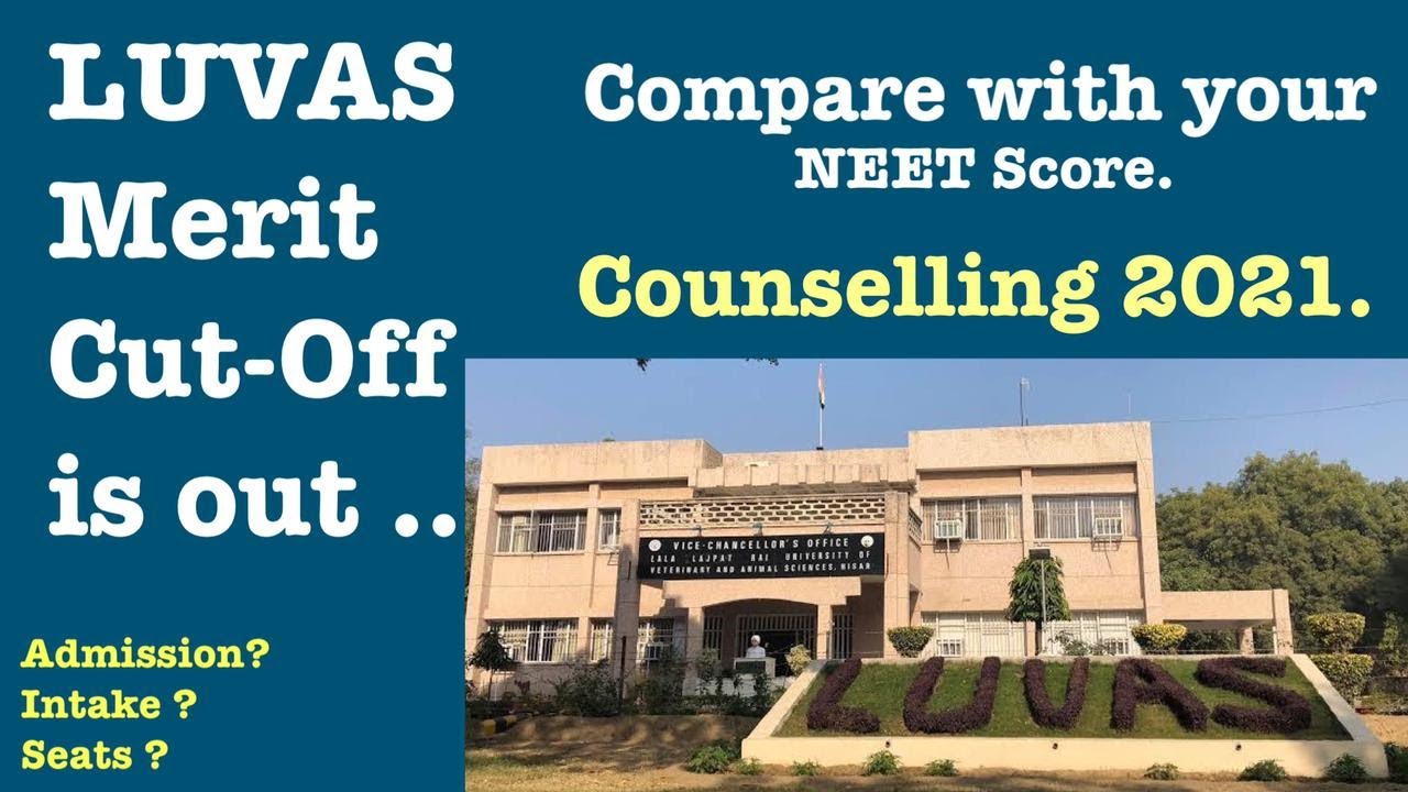 Luvas Counselling 2021 || BVSc Merit List , Luvas 2021, Admissions 2021 ...