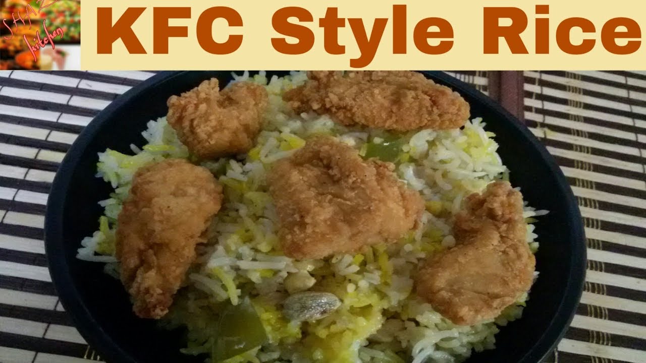KFC Style Arabian Rice Recipe | KFC Rice and Spices Authentic Recipe ...