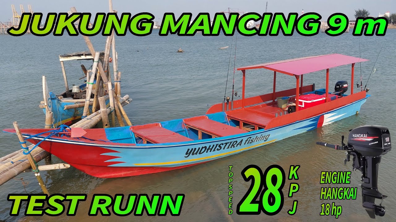 Jukung mancing dengan mesin Hangkai 18 hp - YouTube