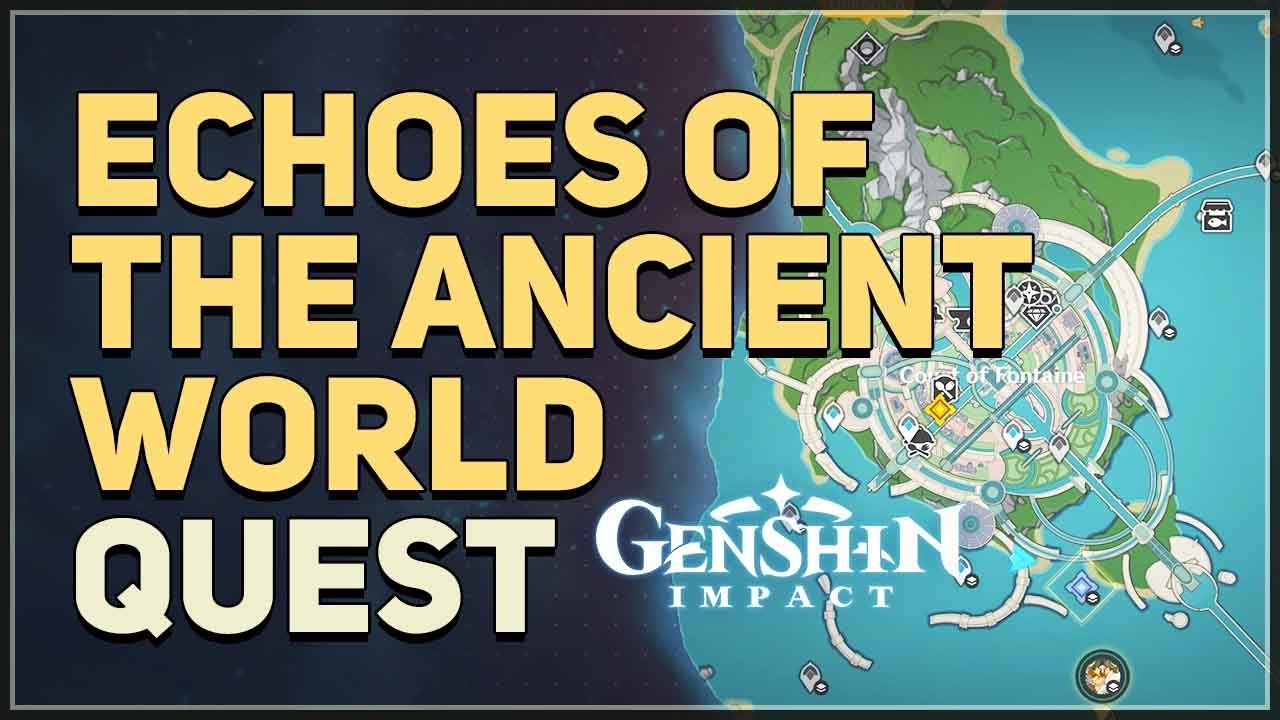 Echoes of the Ancient World Genshin Impact - YouTube