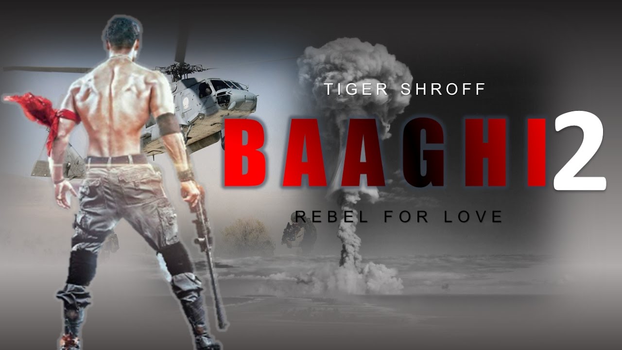 Baaghi 2 | Trailer 2018 | Tiger Shroff | Disha Patani - YouTube