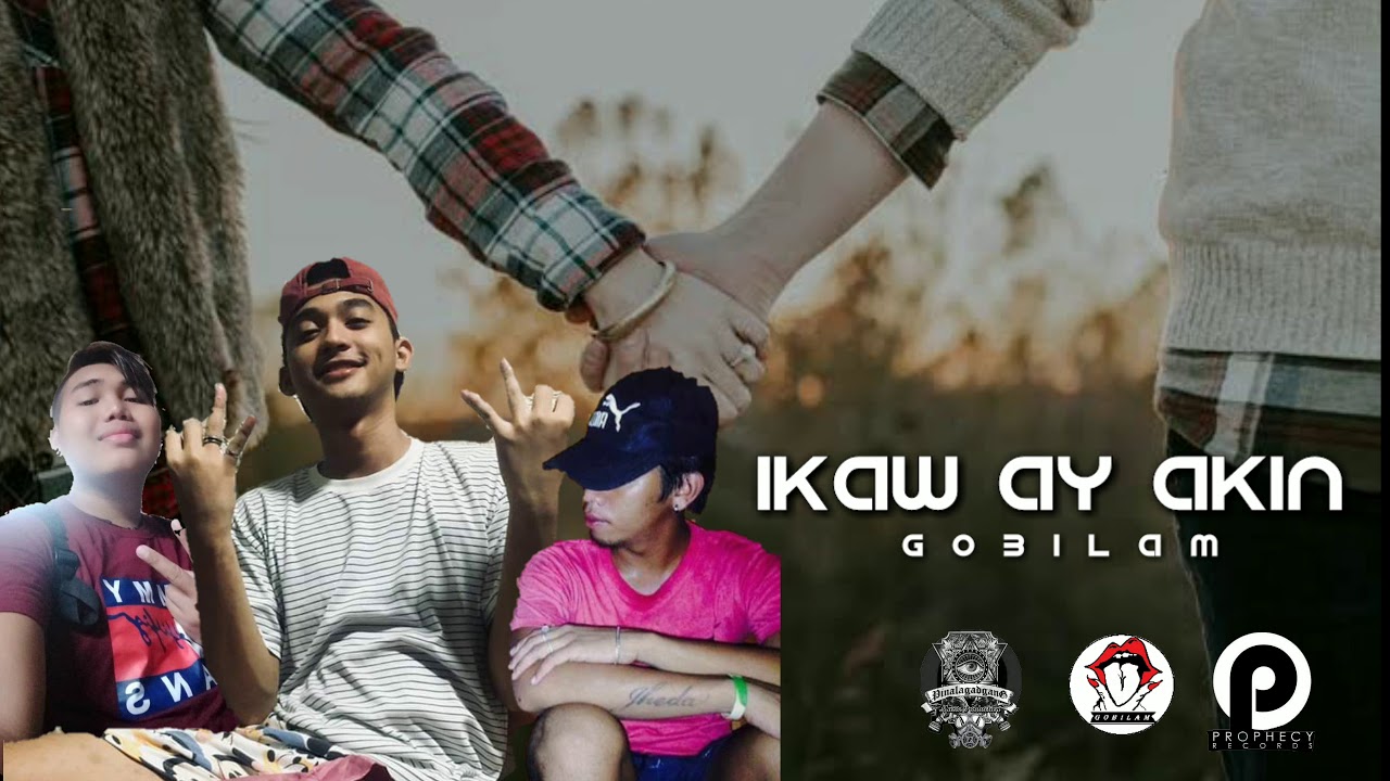 GOBILAM - IKAW AY AKIN - YouTube