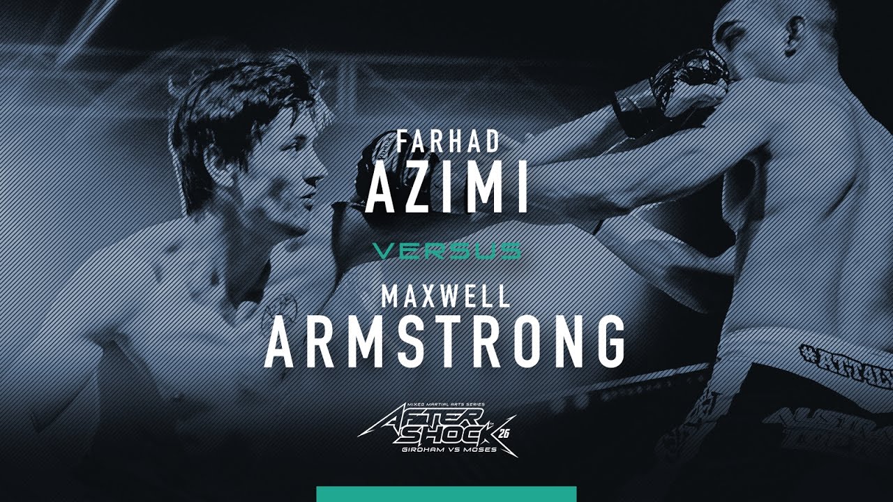 Aftershock 26: Farhad Azimi versus Maxwell Armstrong - YouTube