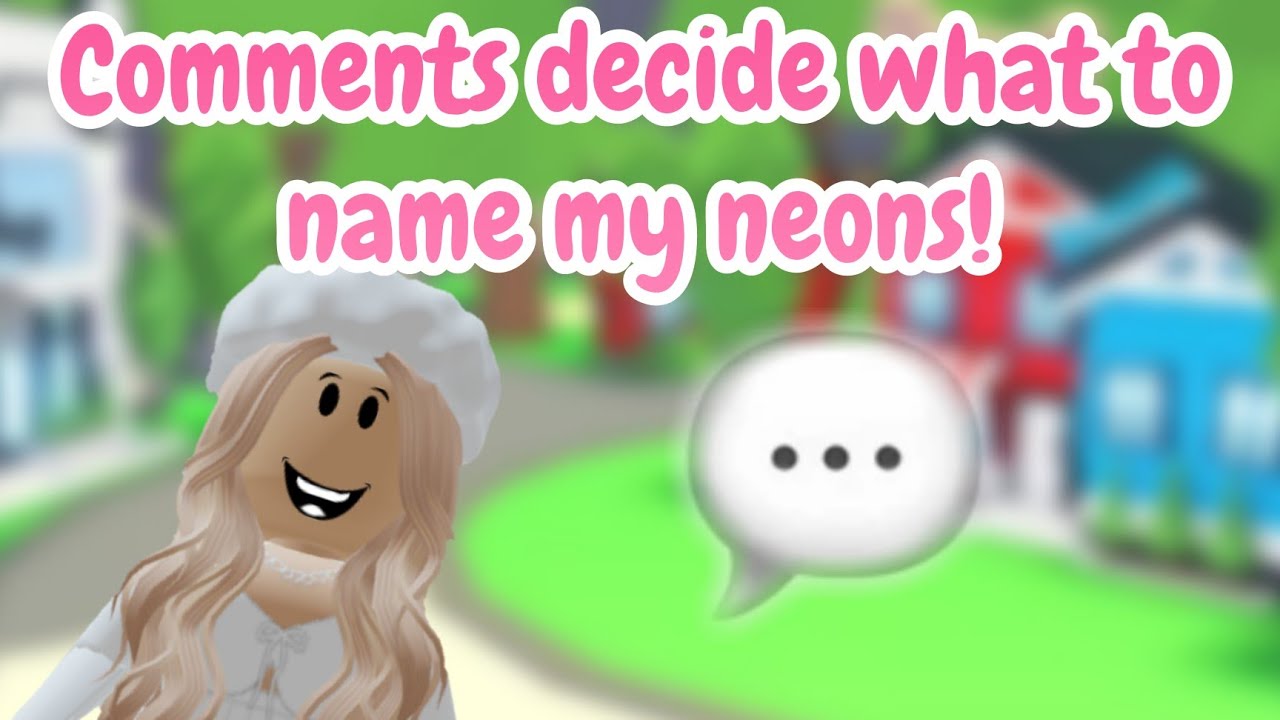 Naming my neon pets with your awesome suggestions! |These names are ...